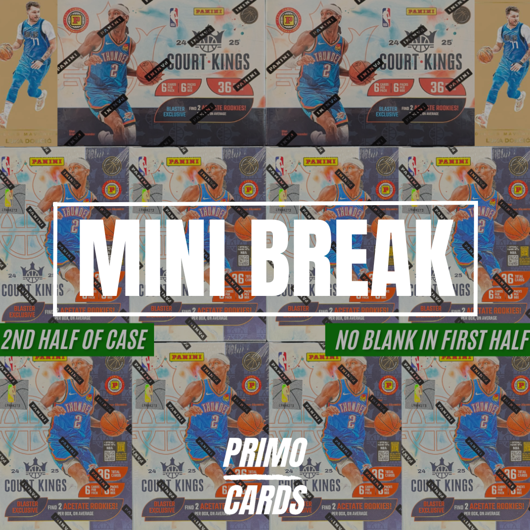 2ND HALF MINI!!! - COURT KINGS 2ND HALF OF CASE!!! NO BLANK IN FIRST H ...